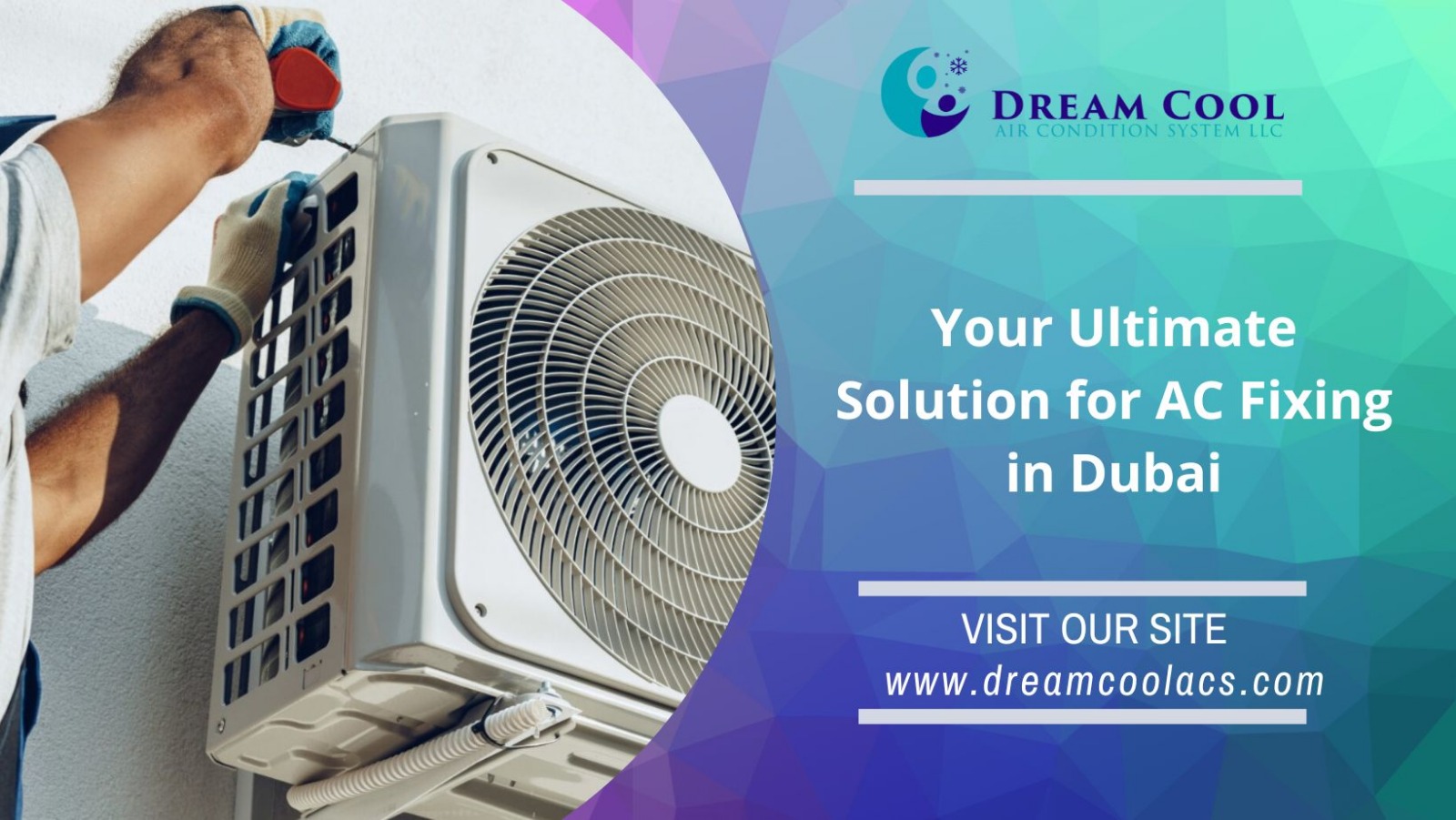 Dream Cool AC: Your Ultimate Solution for AC Fixing in Dubai